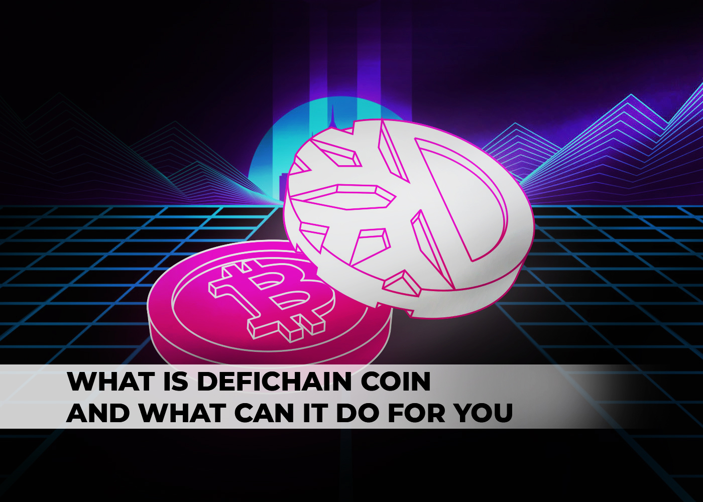 What Is DeFiChain Coin and What Can It Do For You? - Coin Index News