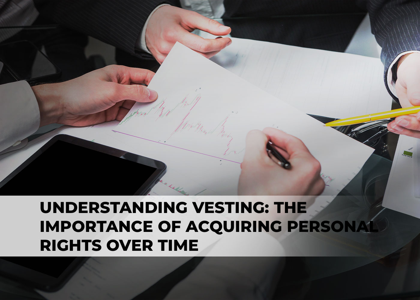 Understanding Vesting: The Importance of Acquiring Personal Rights Over ...